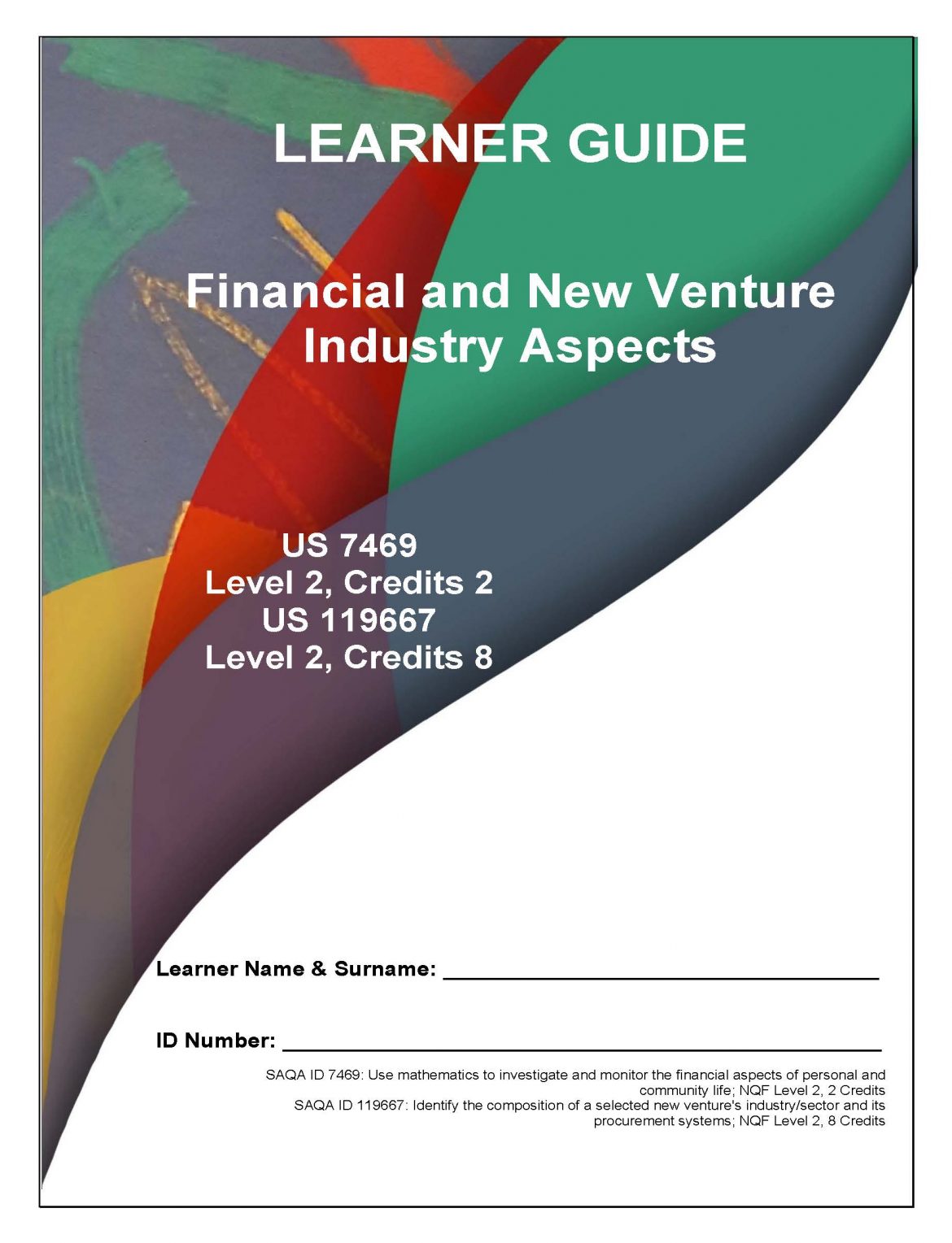 Financial and New Venture Industry Aspects (US 7469 & 119667 ...
